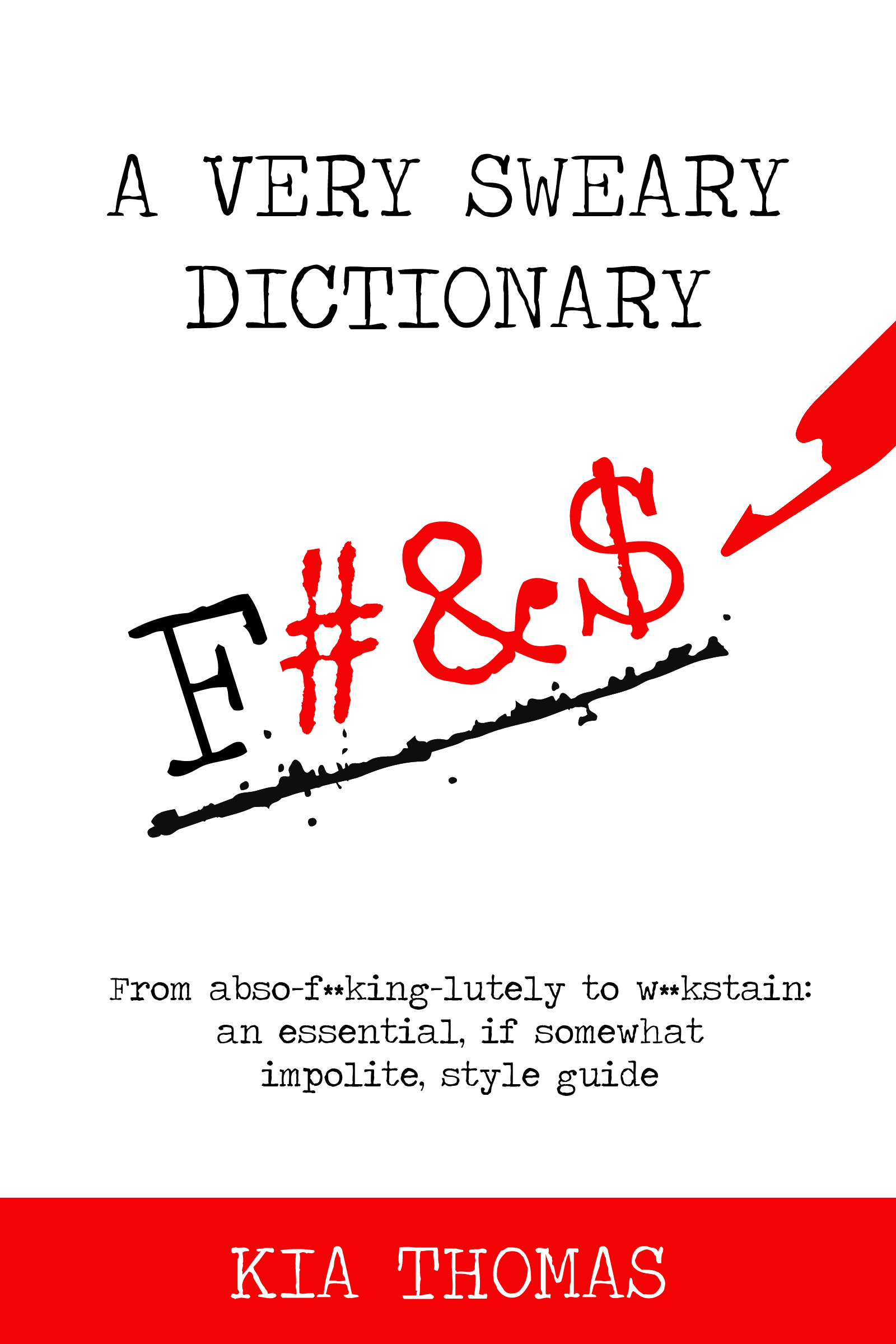 A Very Sweary Dictionary – Out Now!